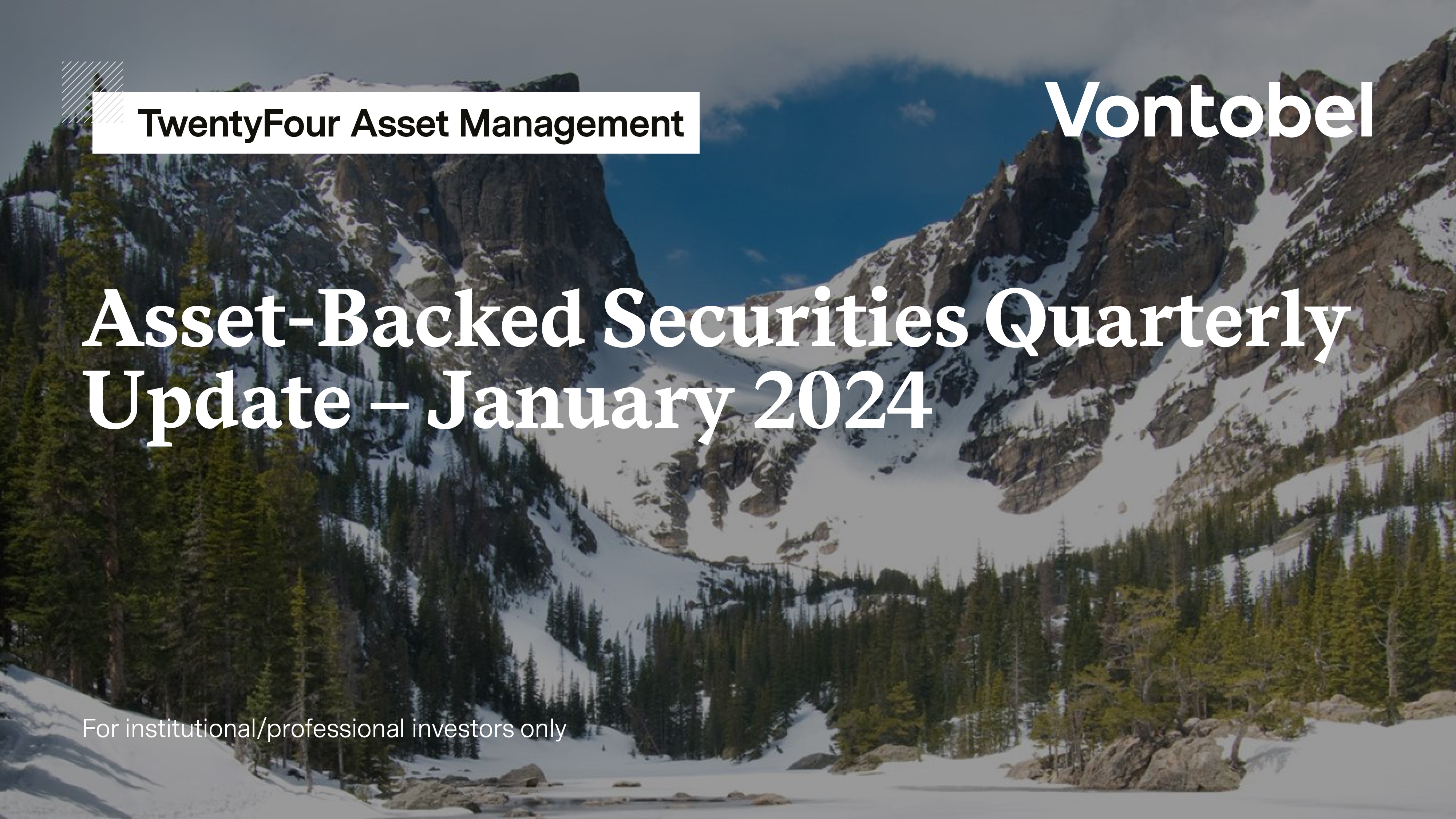 Asset-Backed Securities Quarterly Update – January 2024 | Vontobel ...
