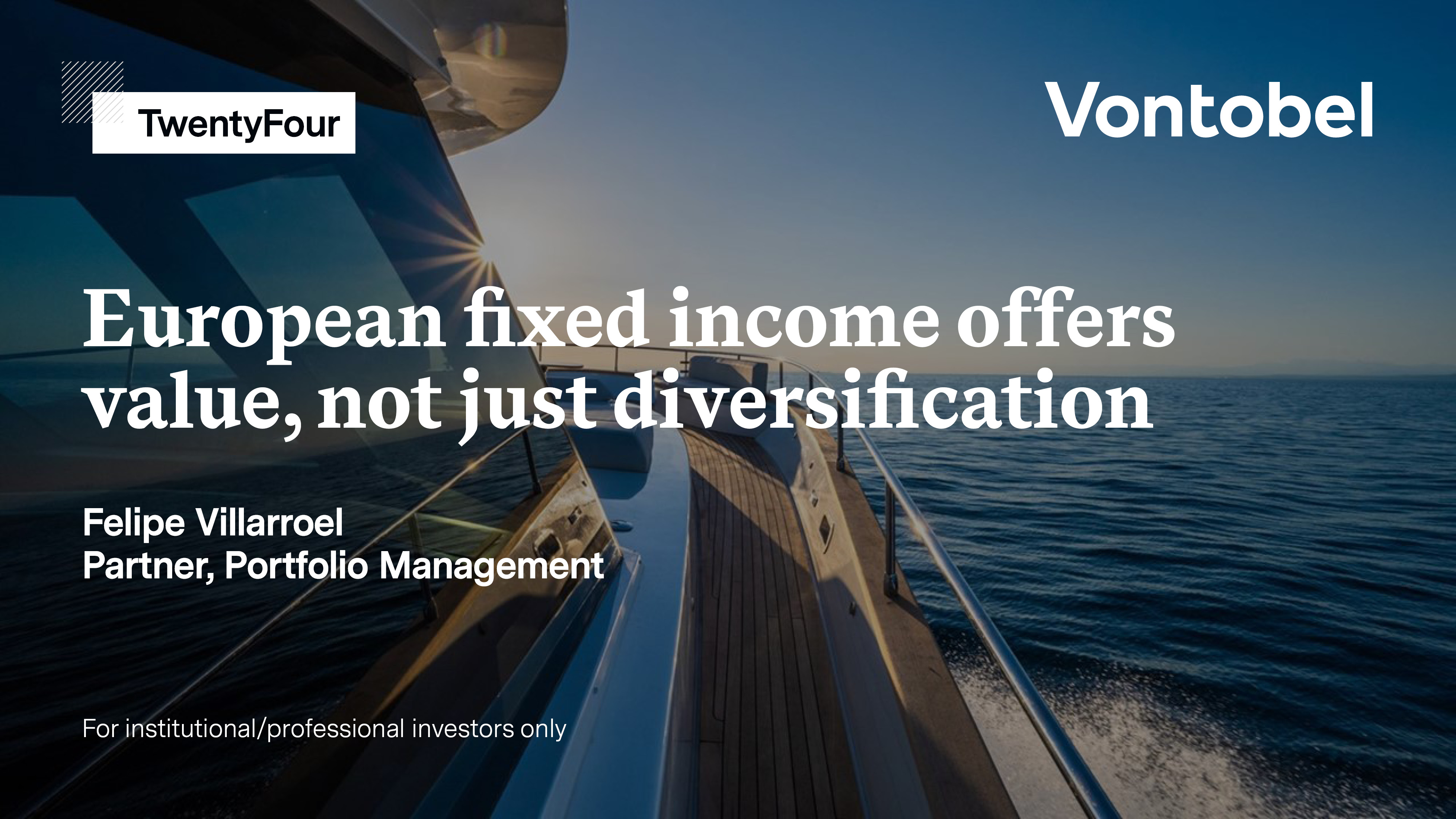 European fixed income offers value, not just diversification | Vontobel ...